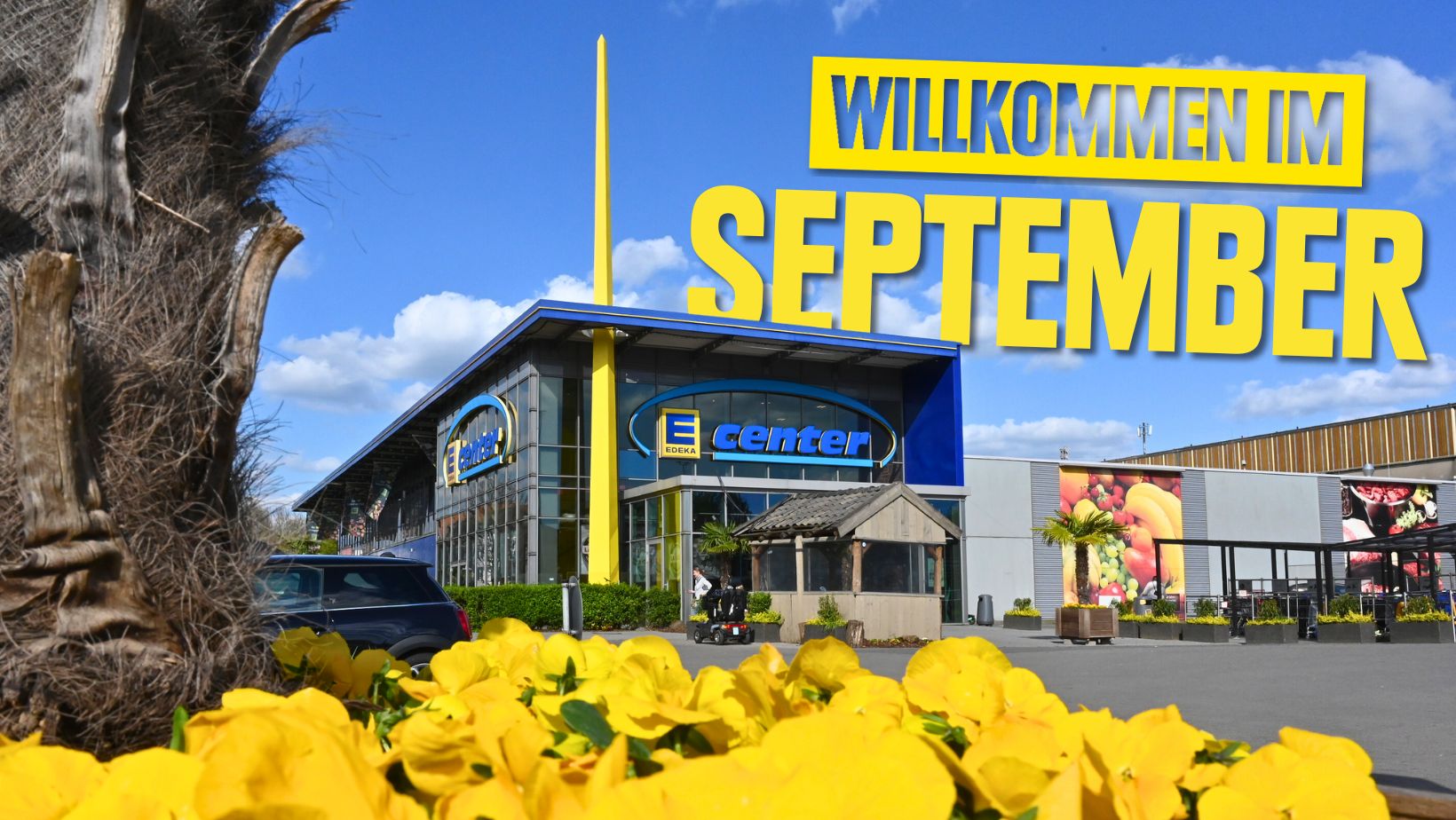 Unsere Aktionen & Events im September - Edeka Tonscheidt
